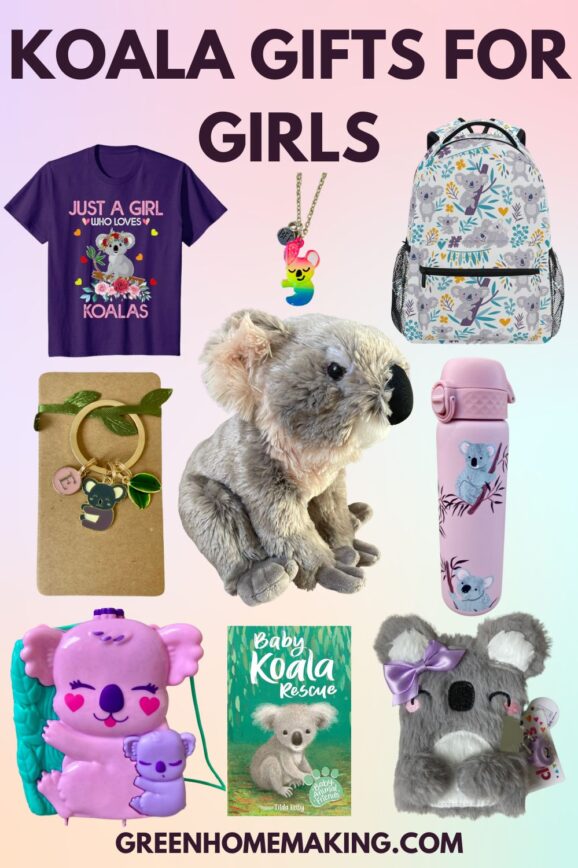 Koala Gifts for Girls - Green Homemaking