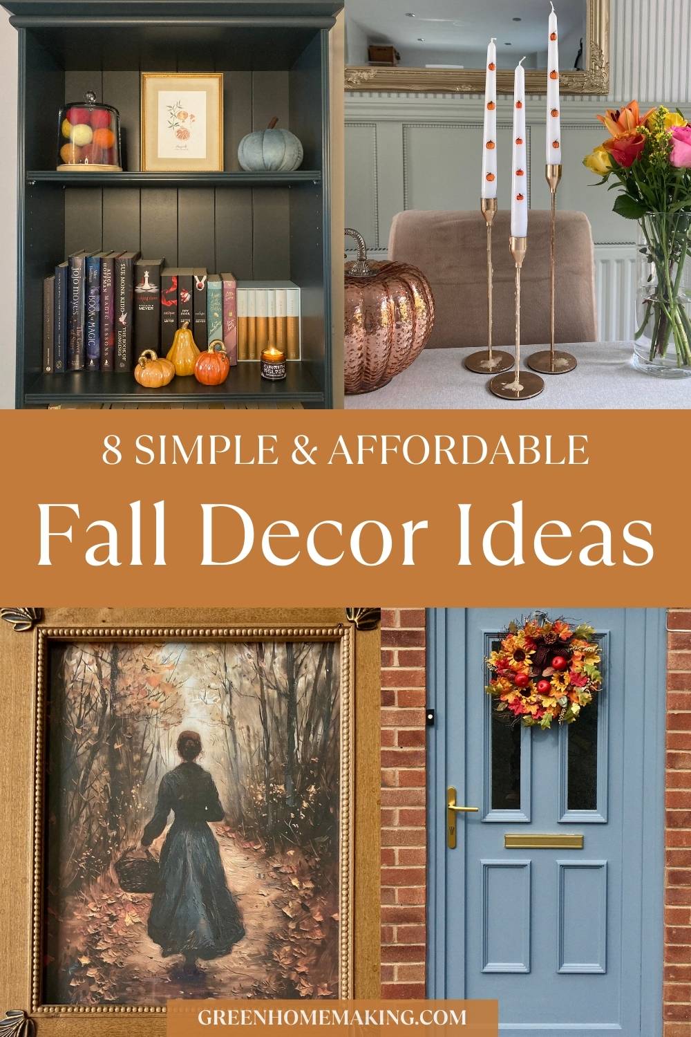 8 Easy Ways to add Fall Decor to your Home - Green Homemaking