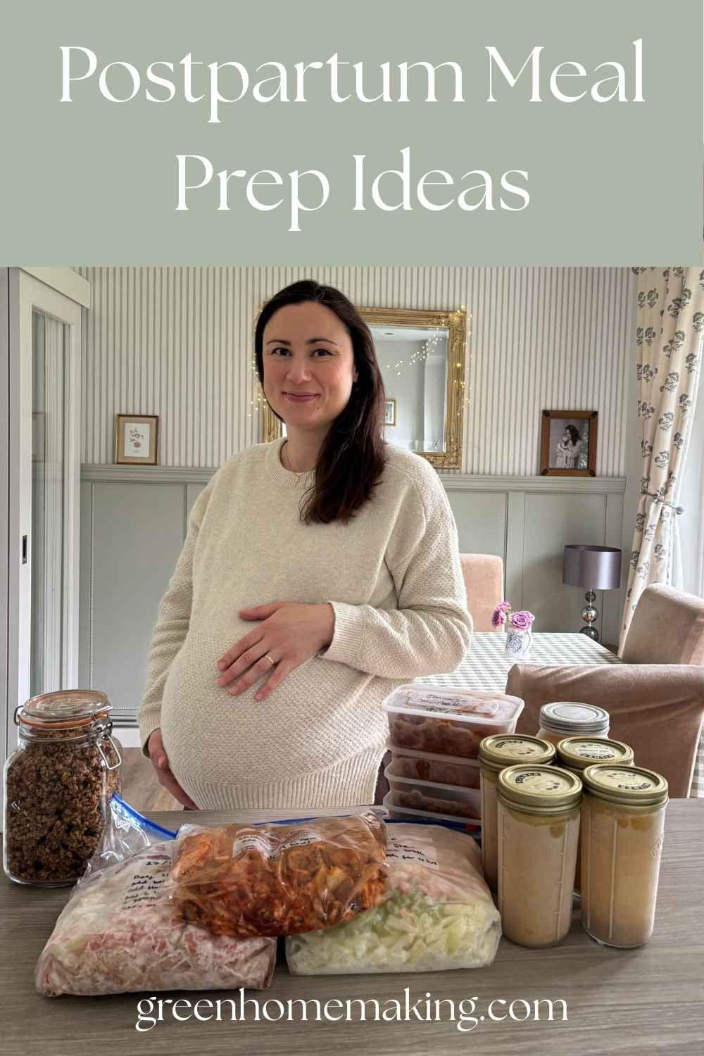 Postpartum Meal Prep Ideas - Green Homemaking
